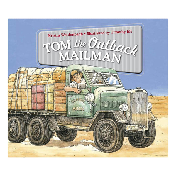 Tom the Outback Mailman Children's Book - History Trust of South Australia